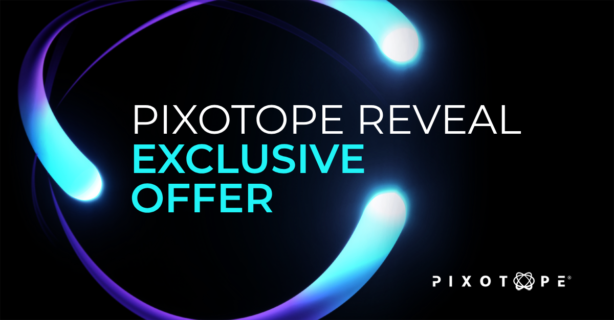 Exclusive offer | Pixotope Reveal | Pixotope